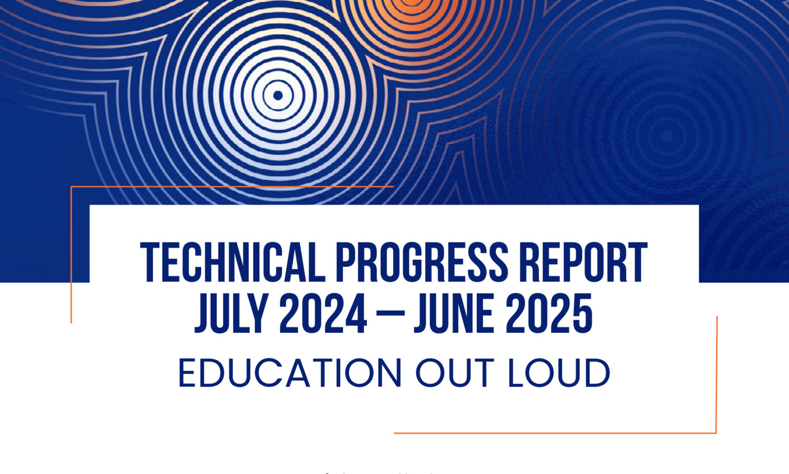 Publication: Technical Progress Report July 2024 - June 2025 ...